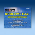 Item #622 Skier Down Flag - Orion Safety Products